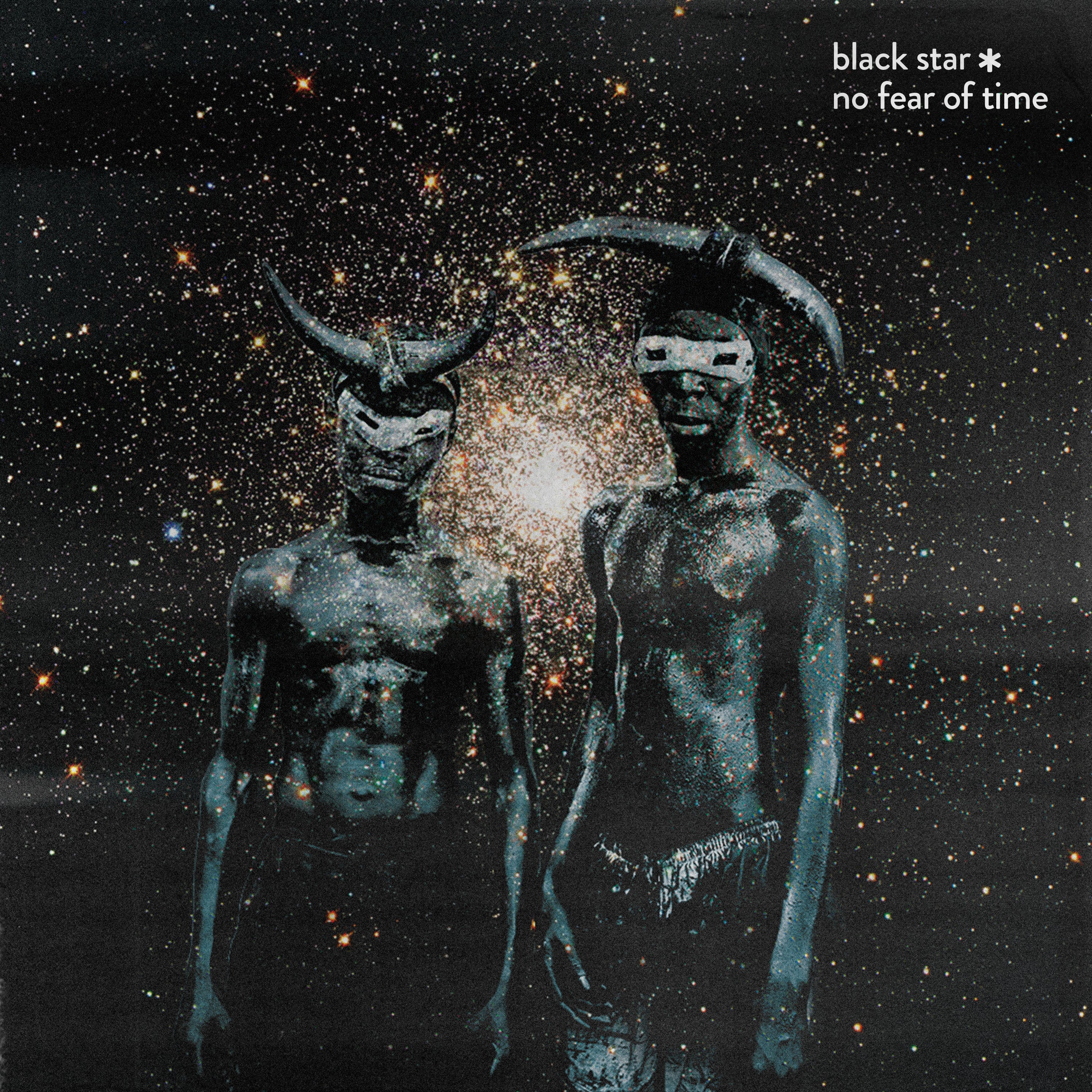 Black Star - No Fear Of Time (LP) – #KweliClub