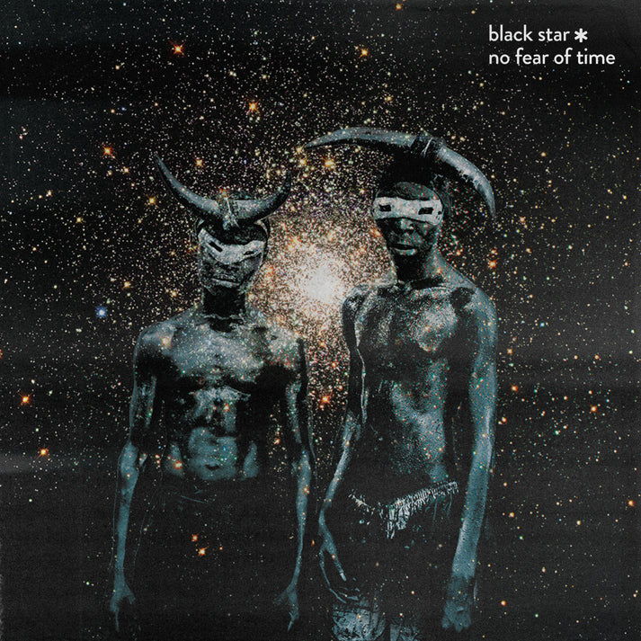 Black Star - No Fear Of Time (LP) – #KweliClub